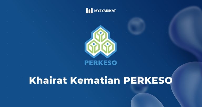 Faedah Khairat Kematian PERKESO - MySyarikat Faedah Khairat Kematian PERKESO - MySyarikat