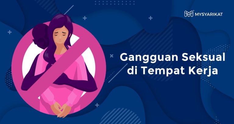 Akta Kerja 1955: Larangan Diskriminasi & Notis Gangguan Seksual ... Akta Kerja 1955: Larangan Diskriminasi & Notis Gangguan Seksual ...